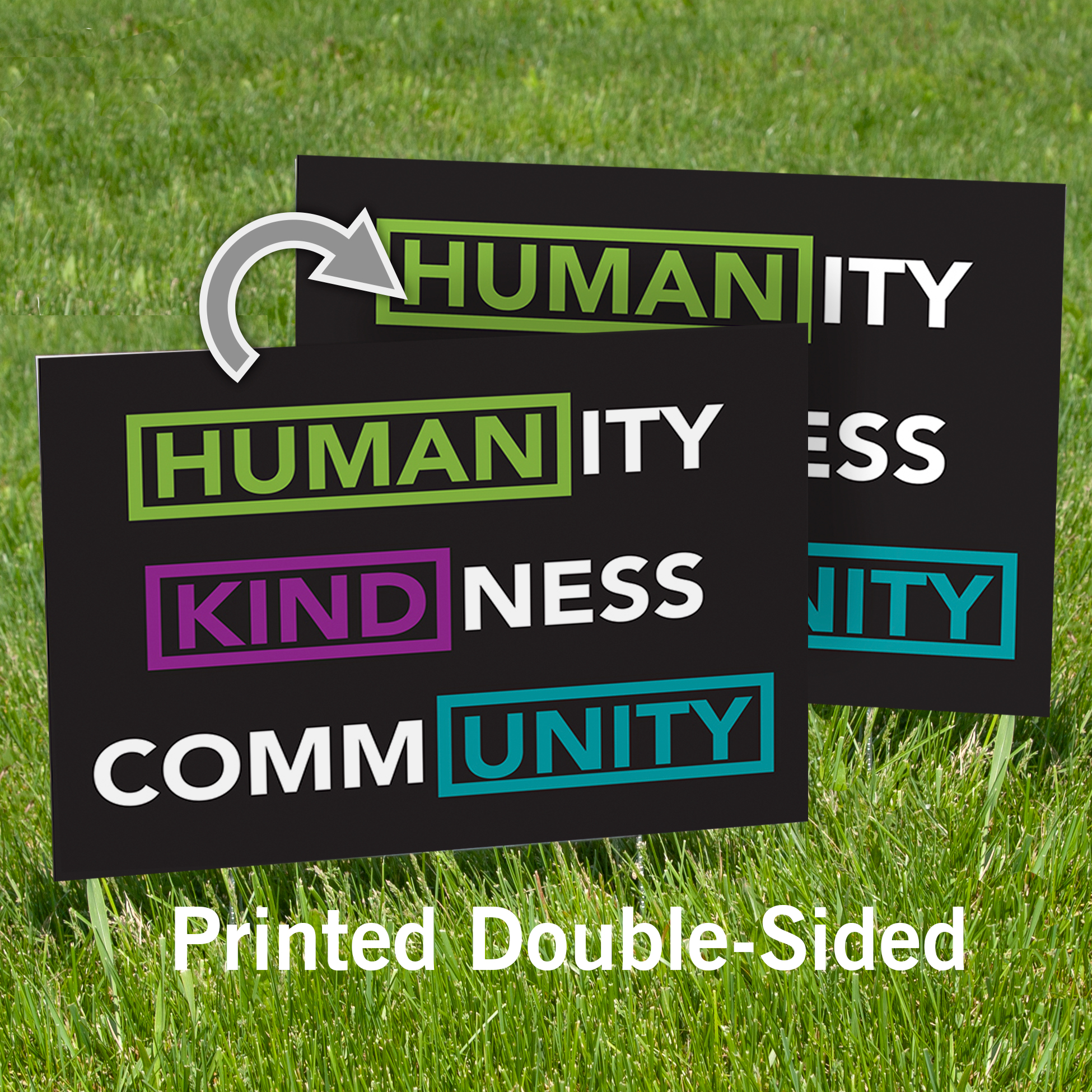 Humanity Kindness Community Yard Sign | Free Shipping
