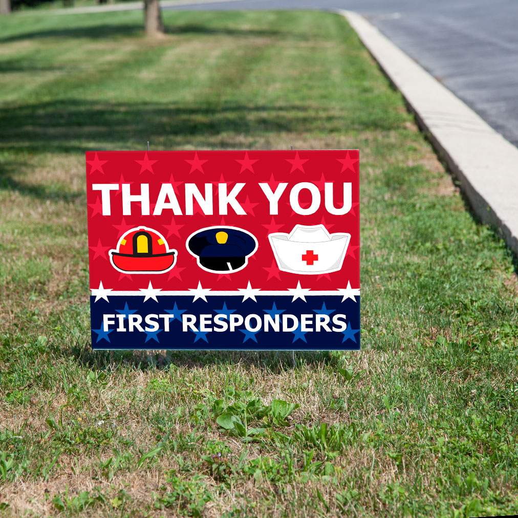 Thank You First Responders Yard Sign | Free Shipping | TV