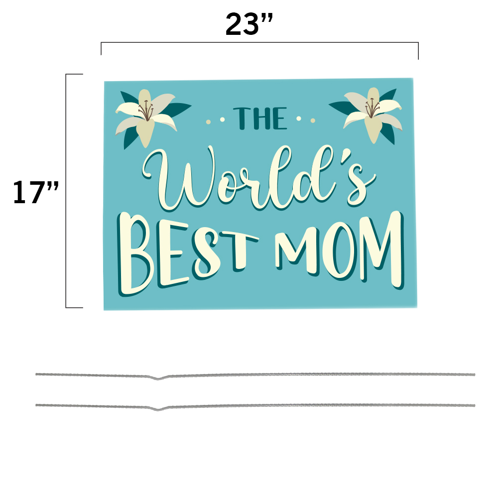 World's Best Mom Yard Sign | Free Shipping | Tex Visions